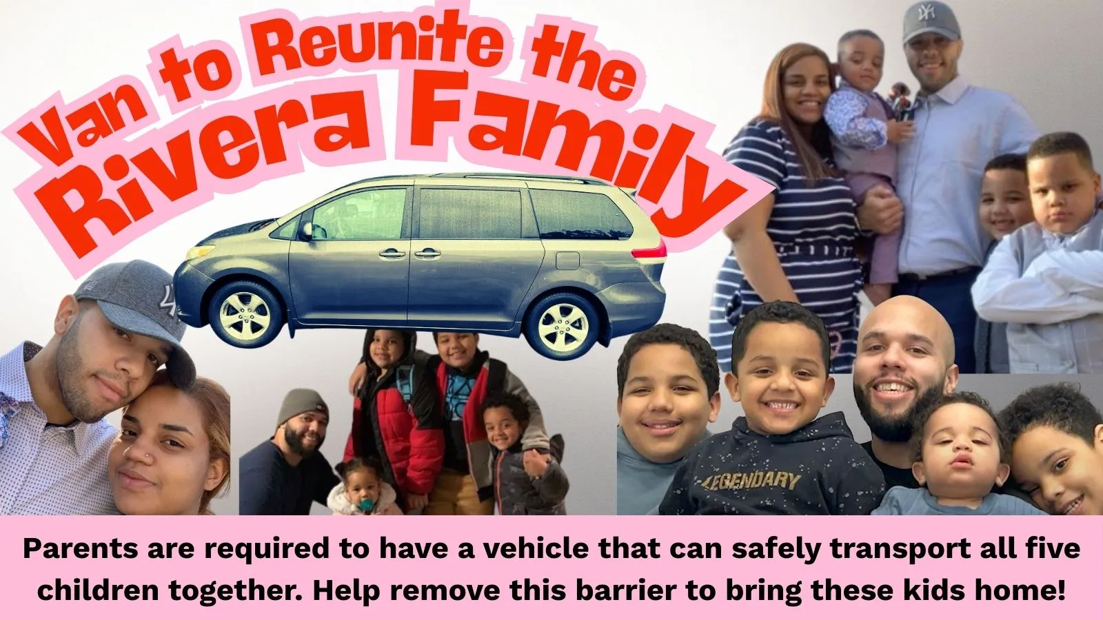 Van to Reunite the Rivera Family | GiveSendGo